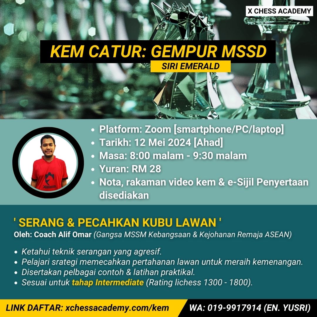 Kem Catur: Gempur MSSD - Siri Emerald - Chessaurus